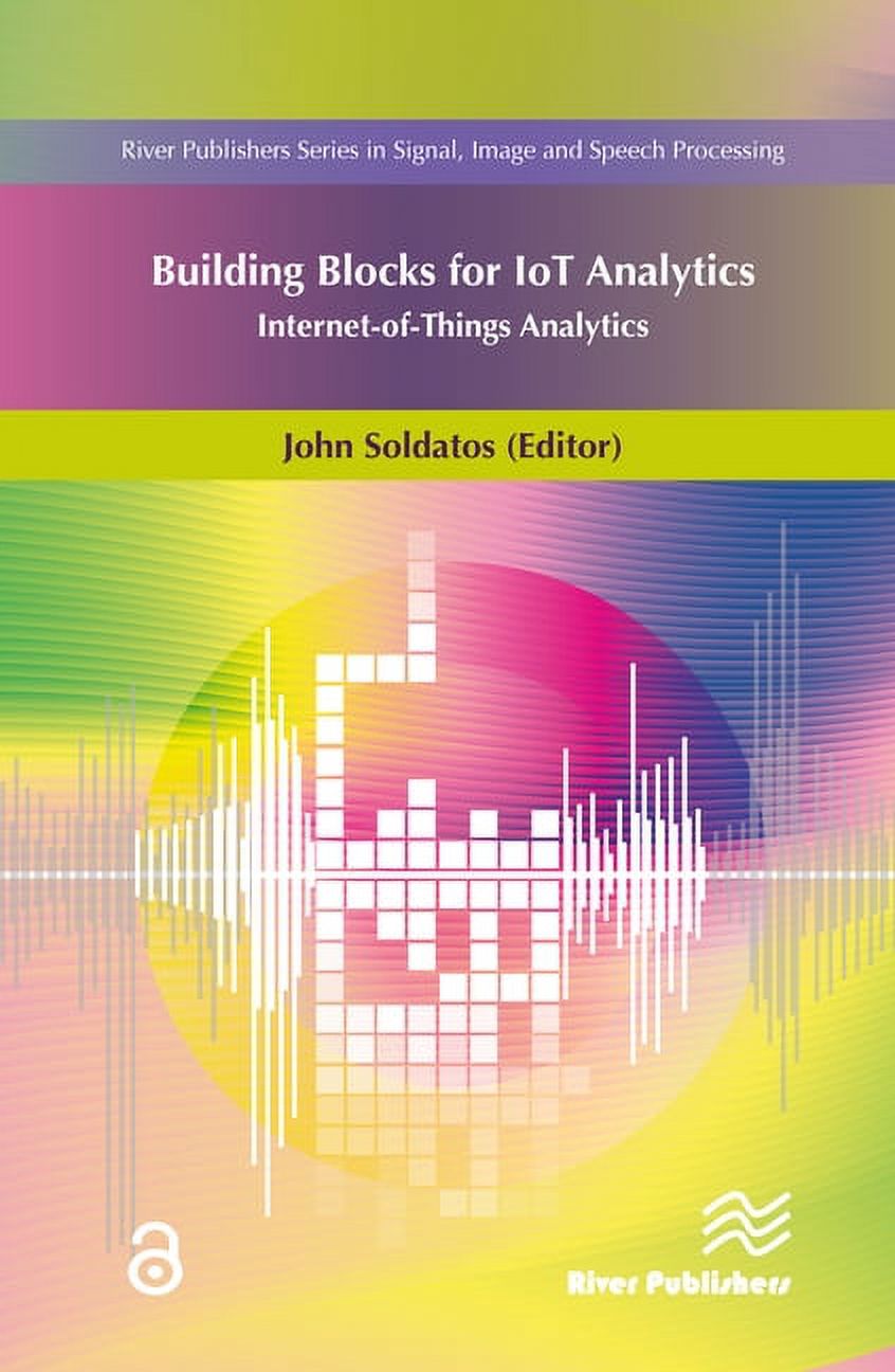 Signal, Image and Speech Processing Building Blocks for Iot Analytics ...