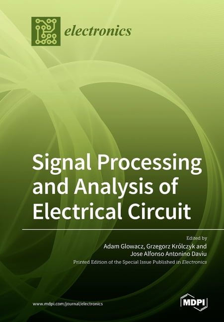 Signal Processing and Analysis of Electrical Circuit (Paperback ...