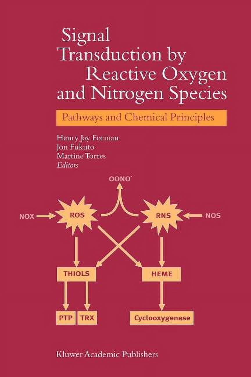 Signal Transduction by Reactive Oxygen and Nitrogen Species: Pathways ...