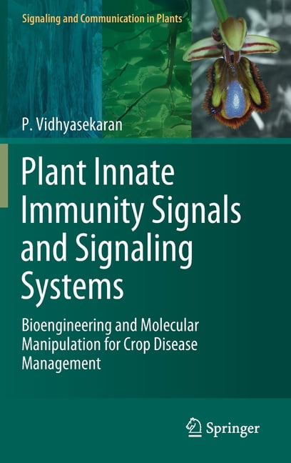 Signaling and Communication in Plants: Plant Innate Immunity Signals ...