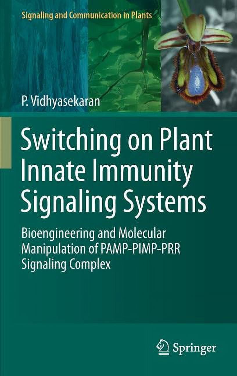 Signaling and Communication in Plants Switching on Plant Innate ...