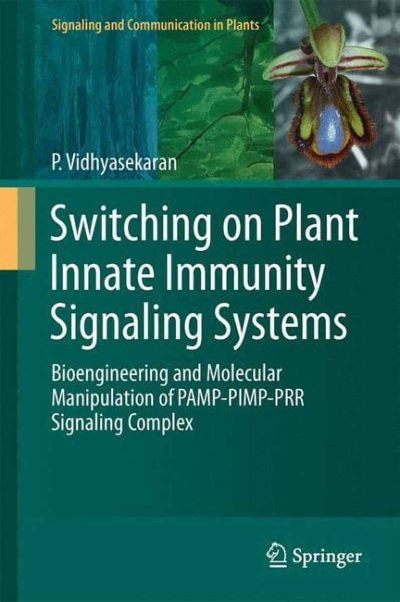 Signaling and Communication in Plants: Switching on Plant Innate Immunity Signaling Systems ...
