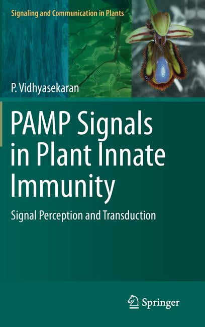 Signaling and Communication in Plants Pamp Signals in Plant Innate ...