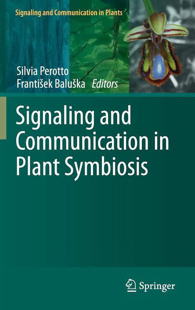 Signaling and Communication in Plants: Signaling and Communication in ...
