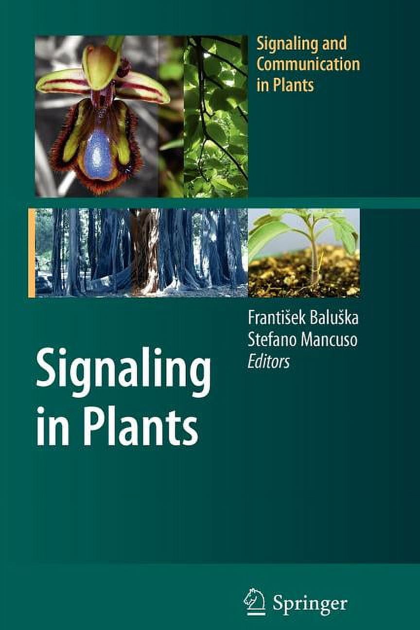 Signaling and Communication in Plants Signaling in Plants, (Paperback ...