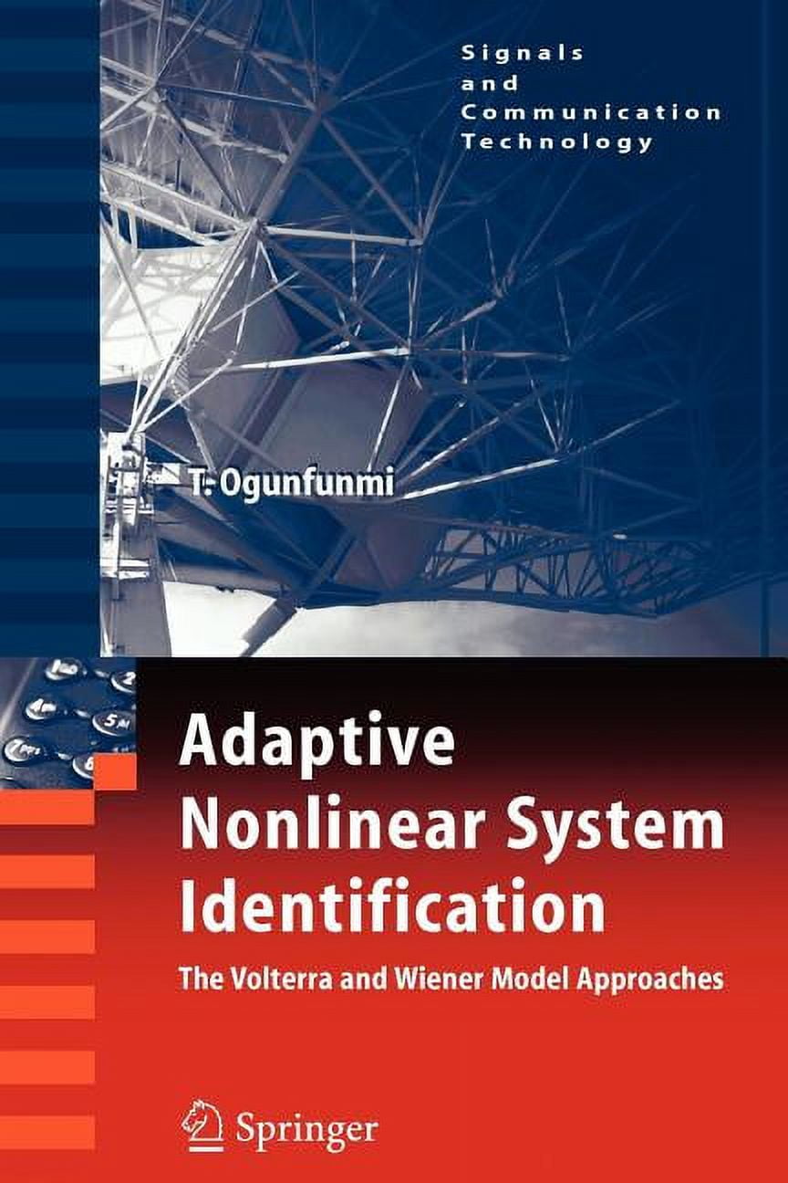 Signals and Communication Technology: Adaptive Nonlinear System ...