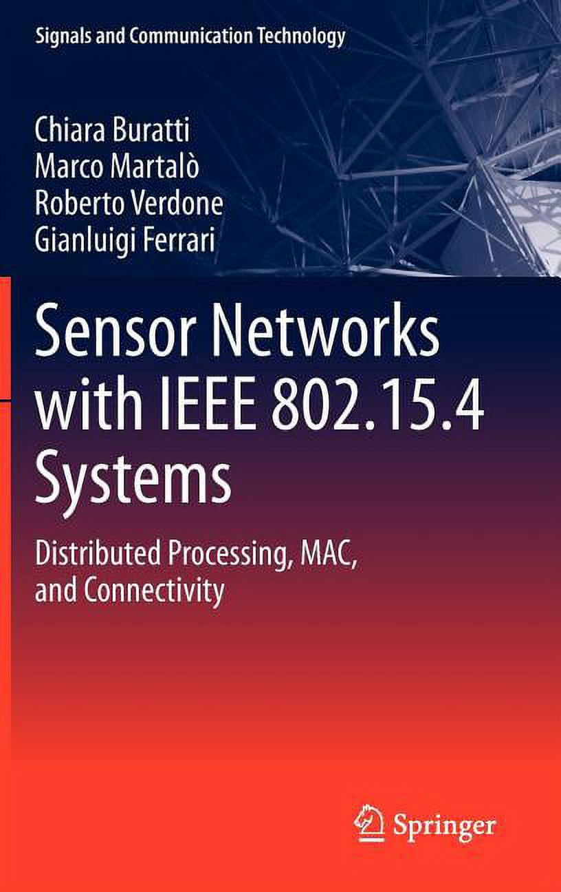 Signals and Communication Technology Sensor Networks with IEEE 802.15.4 ...