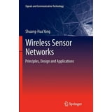 Signals and Communication Technology Wireless Sensor Networks: Principles, Design and ...