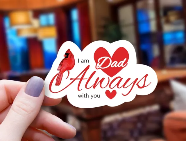 Signature Cardinal & Hearts I Am Always With You Dad Sticker ...