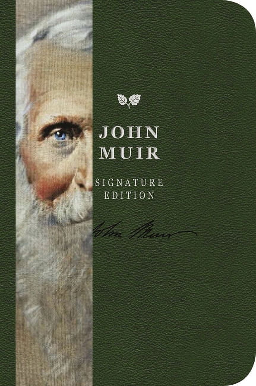 Signature Notebook The John Muir Signature Notebook: An Inspiring ...