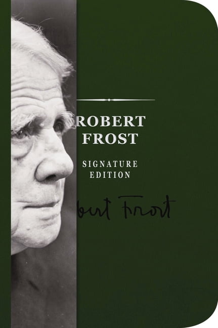 Signature Notebook: The Robert Frost Signature Notebook (Other ...