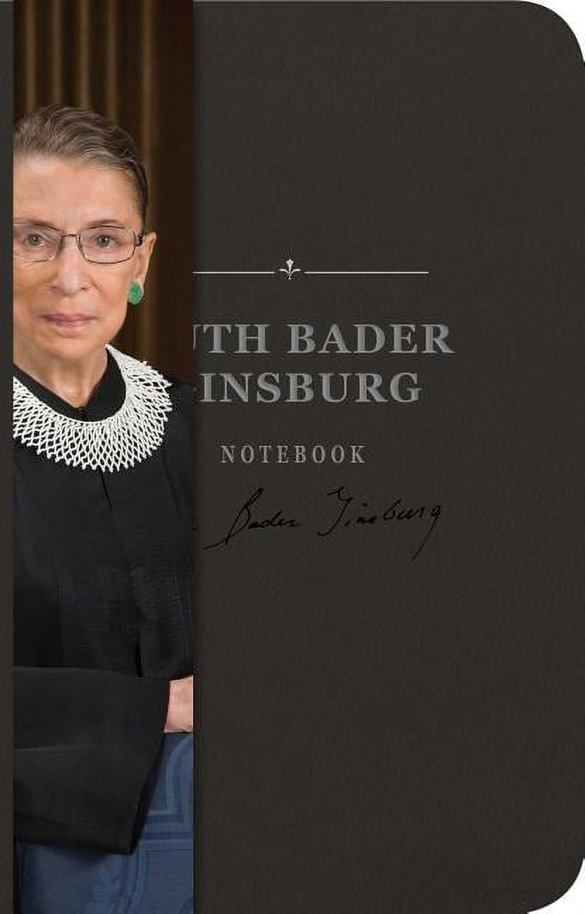 Signature Notebook: The Ruth Bader Ginsburg Signature Notebook (Other ...