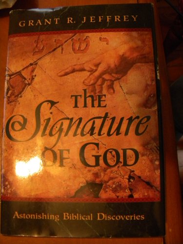 Pre-Owned The Signature of God: Astonishing Biblical Discoveries ...