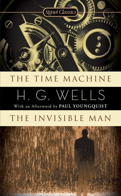 Signet Classics The Time Machine/The Invisible Man, (Paperback ...