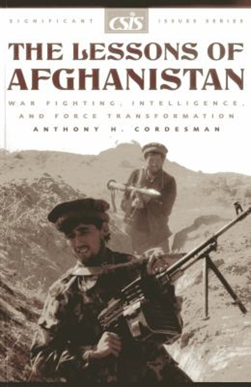 Pre-Owned The Lessons of Afghanistan: War Fighting, Intelligence, and ...