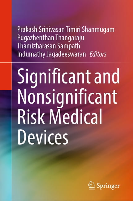 Significant and Nonsignificant Risk Medical Devices (Hardcover ...