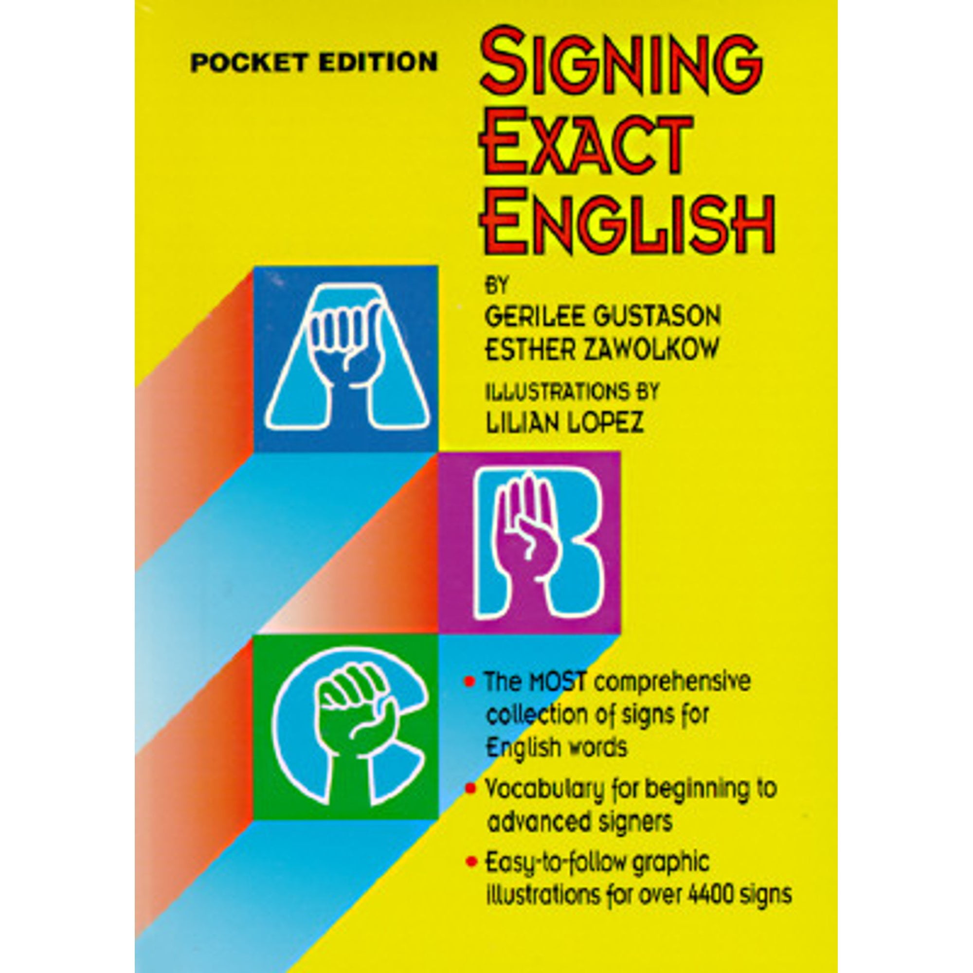 Pre-Owned Signing Exact English: Pocket Edition (Paperback) 0916708268 ...