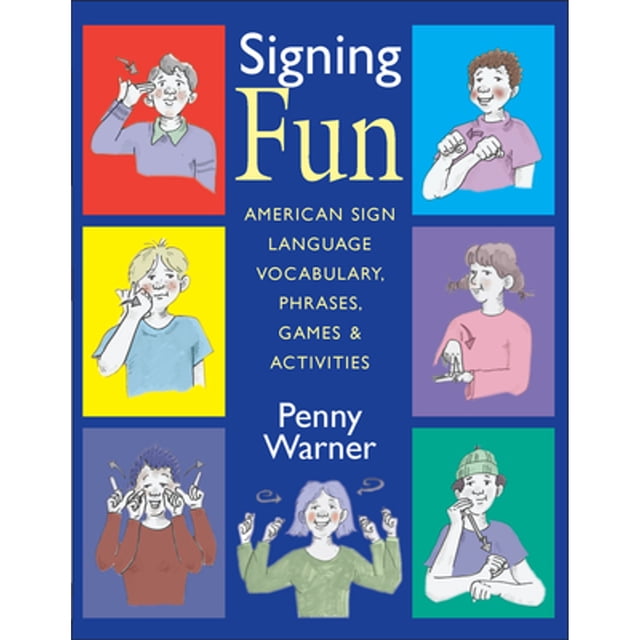 Pre-Owned Signing Fun: American Sign Language Vocabulary, Phrases ...