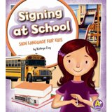Signing at School : Sign Language for Kids - Walmart.com