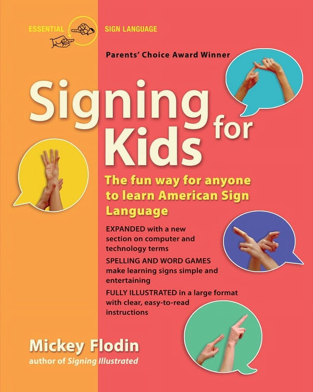 Signing for Kids: The Fun Way for Anyone to Learn American Sign ...