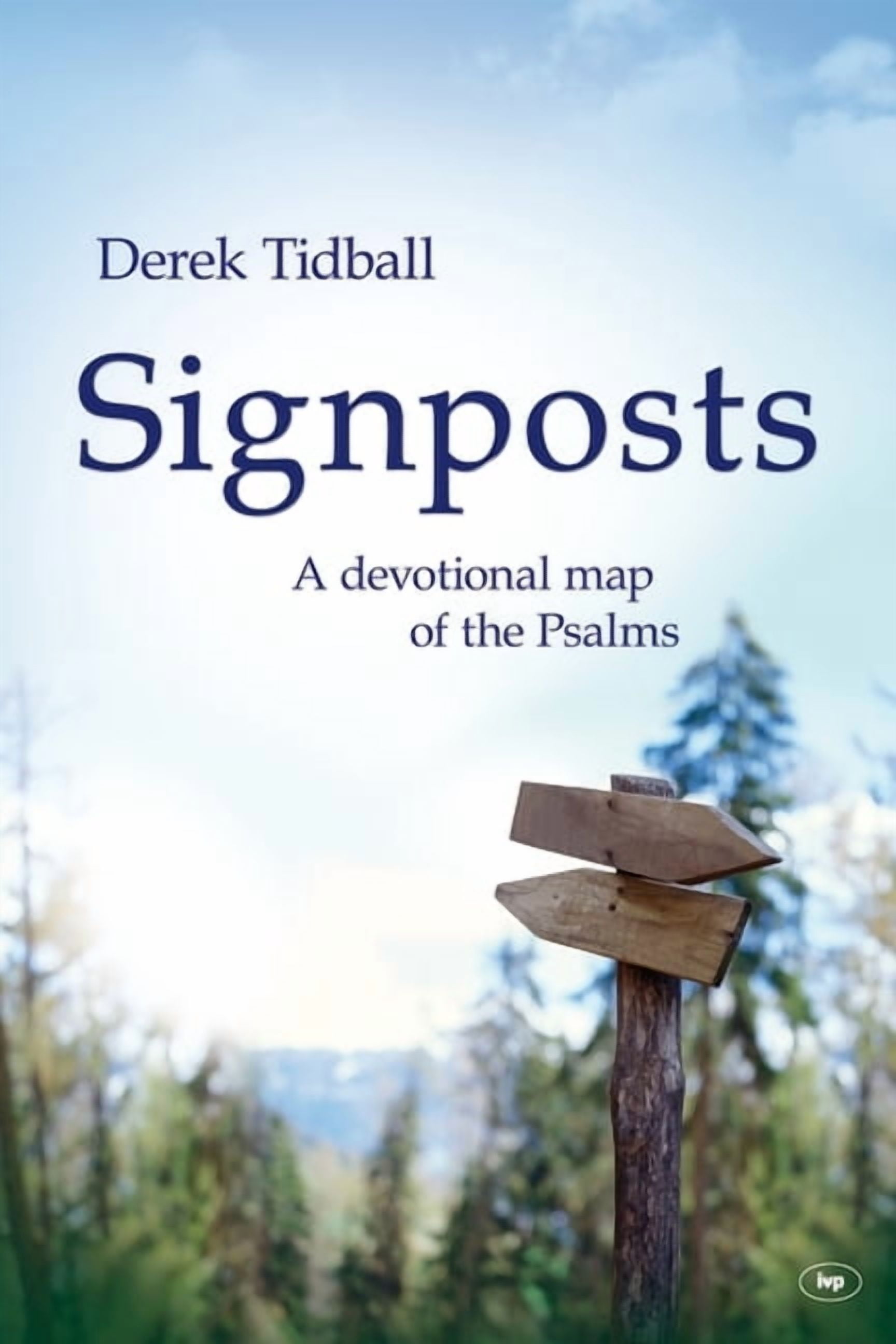 Signposts: A Devotional Map of the Psalms, (Paperback) - Walmart.com