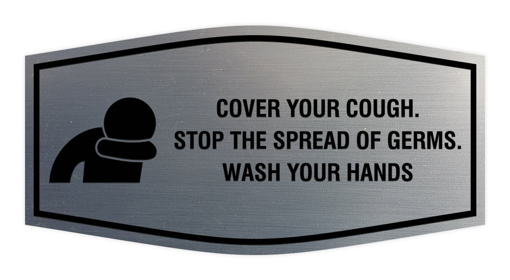 Signs BYLITA Fancy Cover Your Cough Stop the Spread Of Germs Wash Your ...