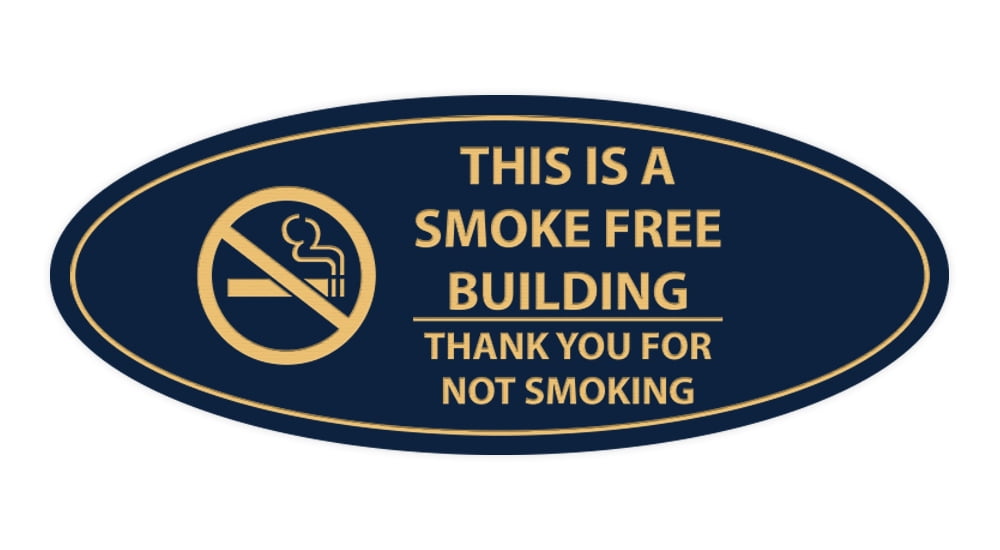 Signs BYLITA Oval THIS IS A SMOKE FREE BUILDING THANK YOU FOR NOT ...