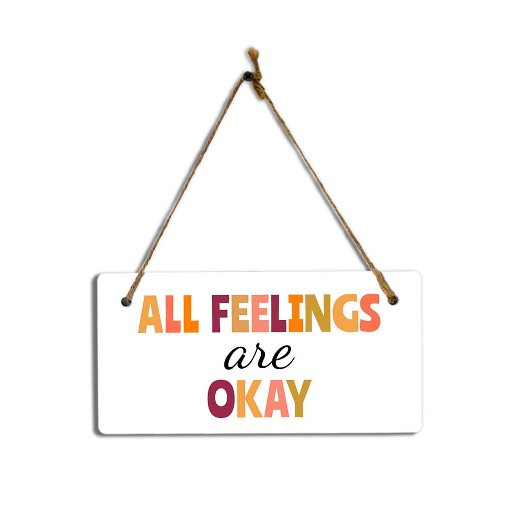 Signs ByLITA All Feelings Are Okay 5x10 Hanging Plus Wall or Door Sign ...