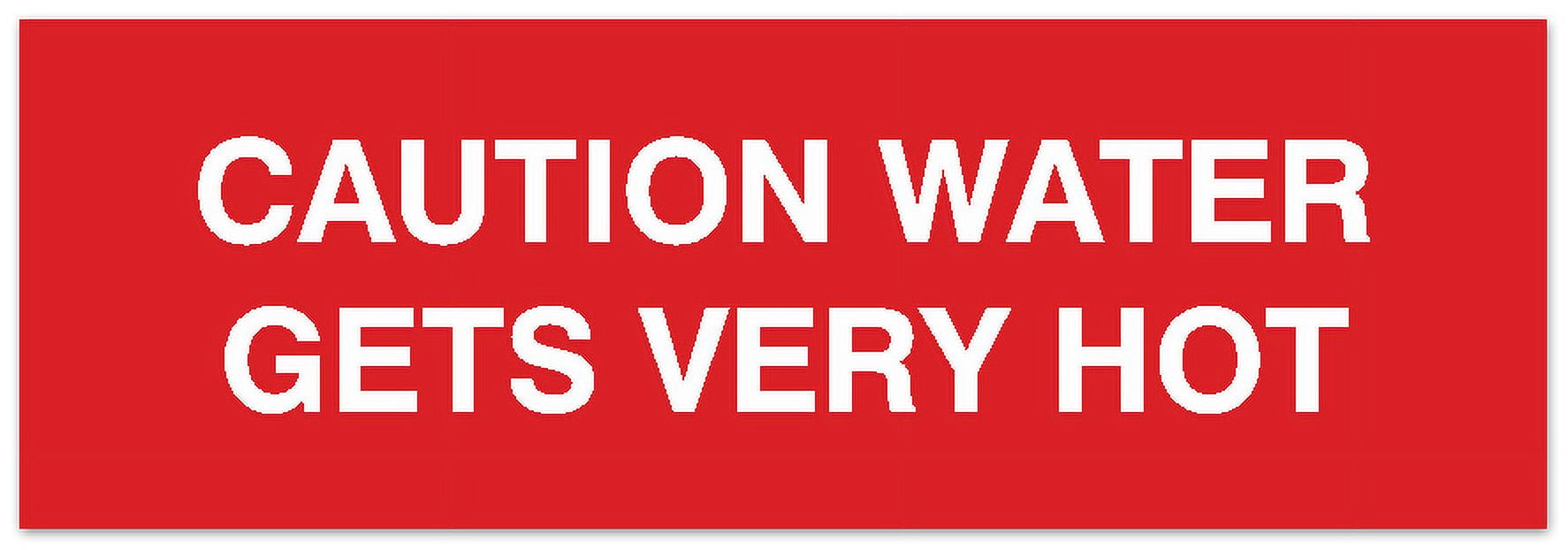 Signs ByLITA Basic Caution Water Gets Very Hot Sign - Laser-Engraved ...