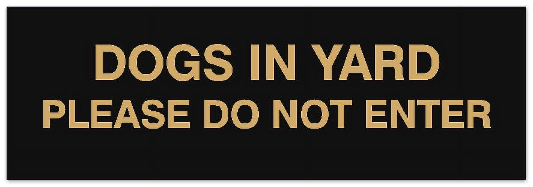 Signs ByLITA Basic Dogs in yard please do not enter Sign - Laser ...