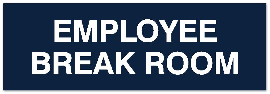 Signs ByLITA Basic Employee Break Room Sign | Easy Installation ...