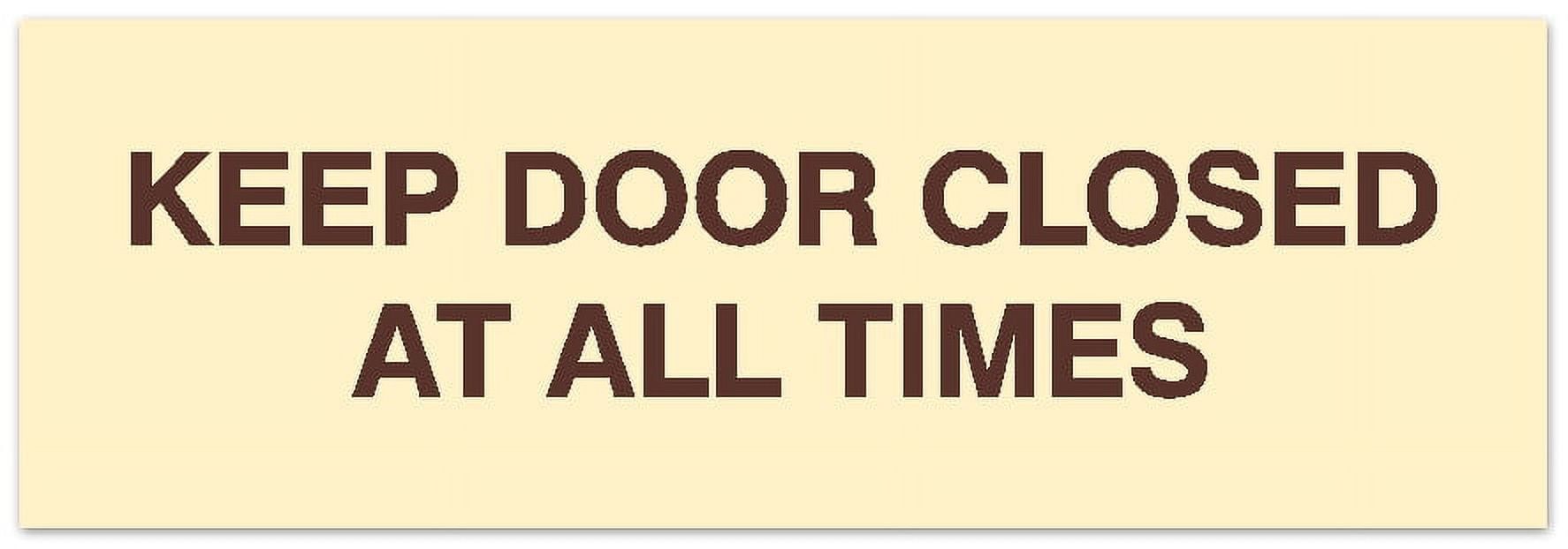 Signs ByLITA Basic Keep Door Closed At All Times Sign - Laser-Engraved ...