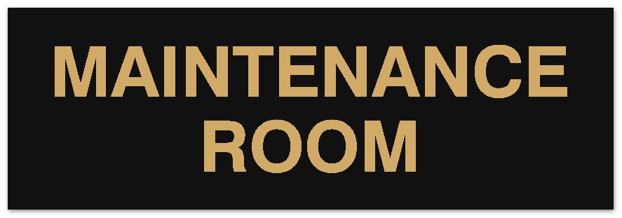 Signs ByLITA Basic Maintenance Room Sign - Laser-Engraved Lettering ...