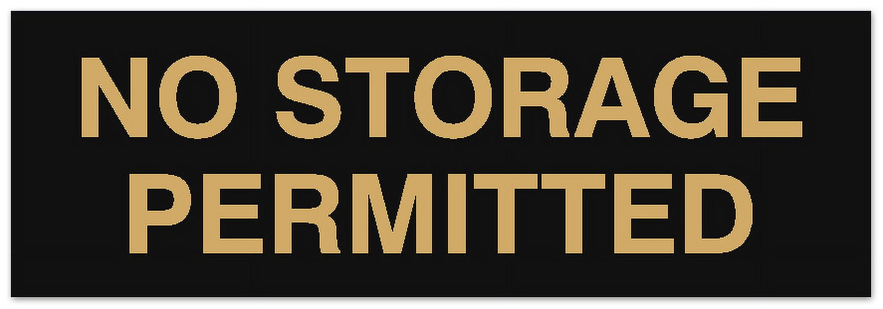Signs ByLITA Basic No Storage Permitted Sign - Laser-Engraved Lettering ...