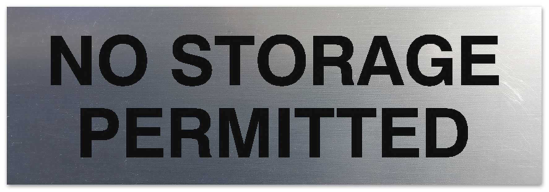 Signs ByLITA Basic No Storage Permitted Sign - Laser-Engraved Lettering ...
