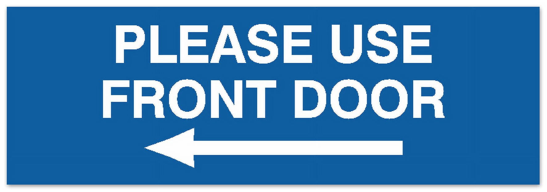 Signs ByLITA Basic Please Use Front Door Left Sign - Laser-Engraved ...