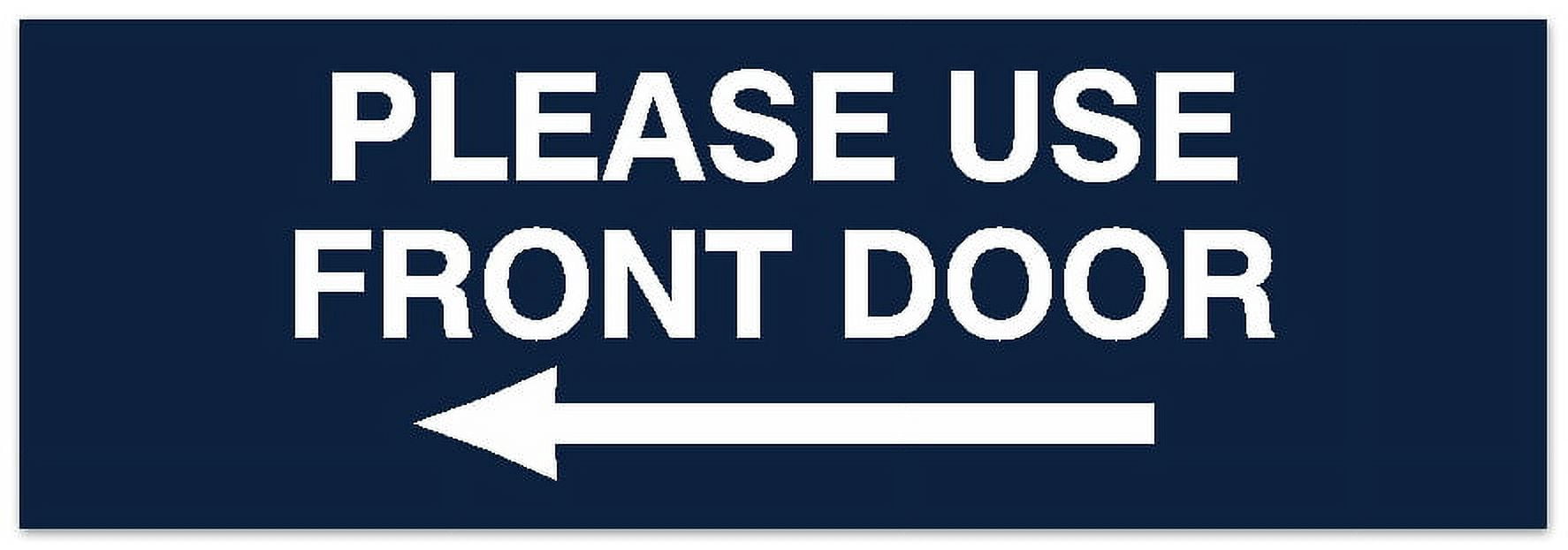 Signs ByLITA Basic Please Use Front Door Left Sign - Laser-Engraved ...