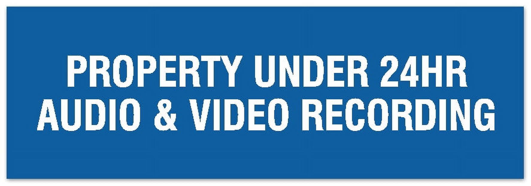 Signs ByLITA Basic Property Under 24 Audio Video Recording Sign - Laser ...