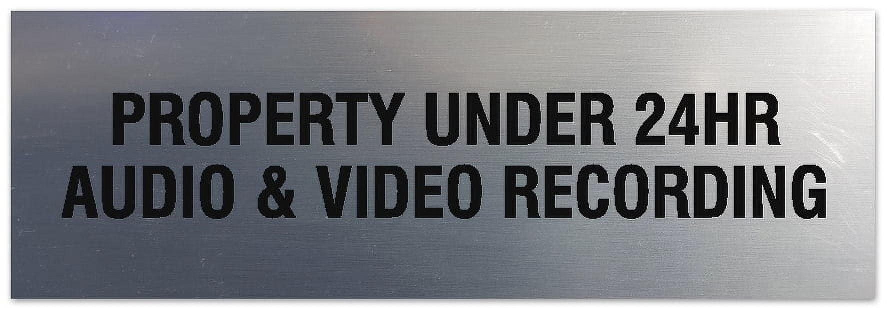 Signs ByLITA Basic Property Under 24 Audio Video Recording Sign - Laser ...
