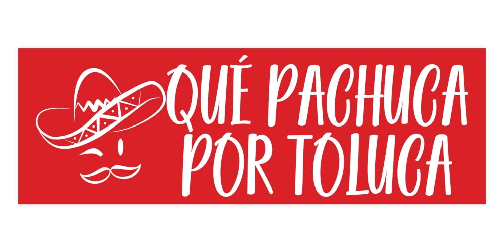Signs ByLITA Basic Que Pachuca Por Toluca Sign (Red) - Large - Walmart.com
