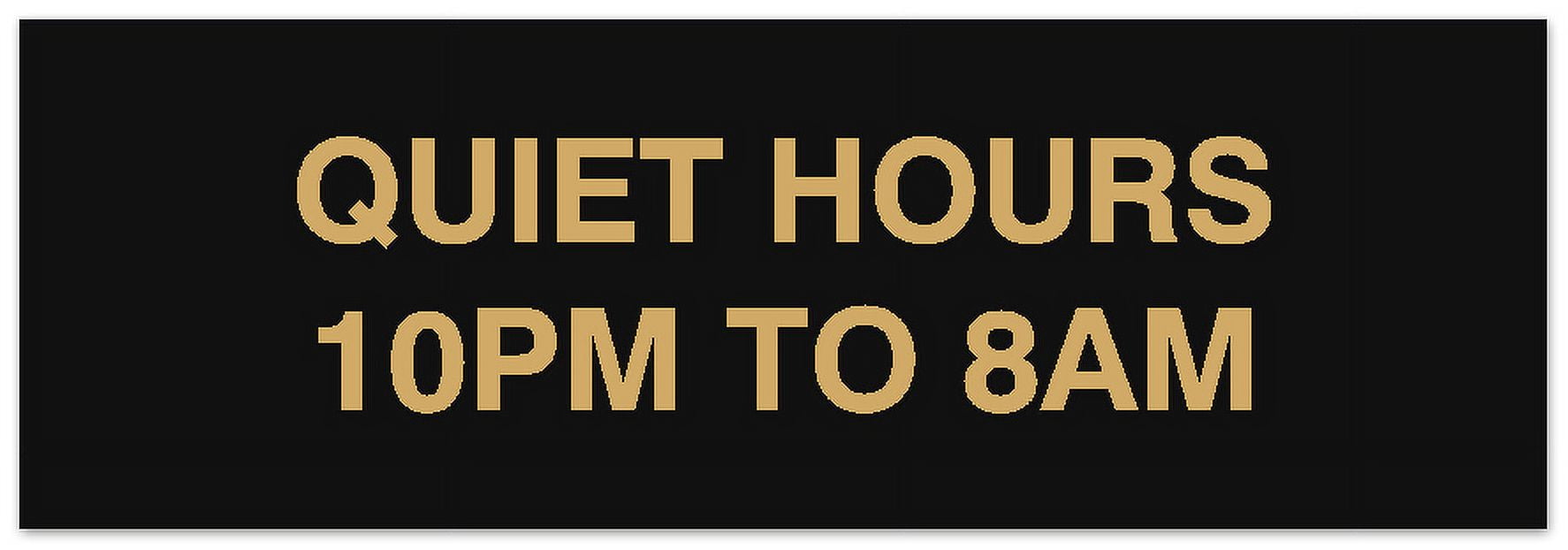 Signs ByLITA Basic Quiet Hours 10pm to 8am Sign - Laser-Engraved ...