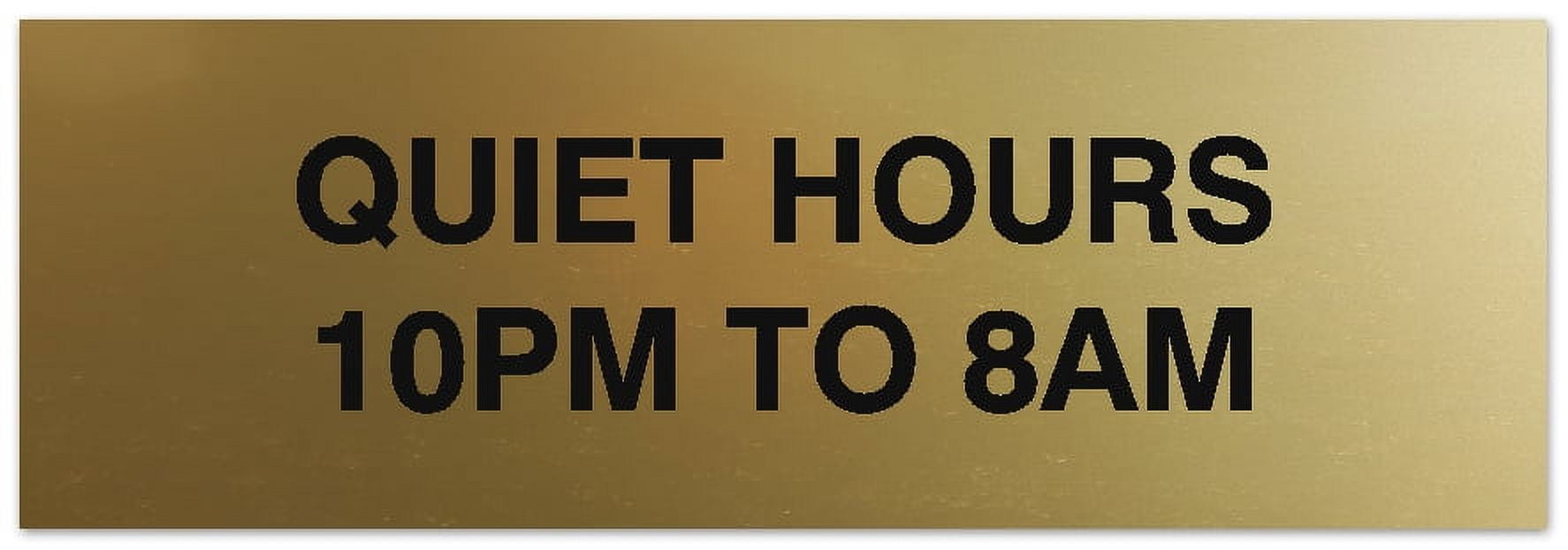Signs ByLITA Basic Quiet Hours 10pm to 8am Sign - Laser-Engraved ...