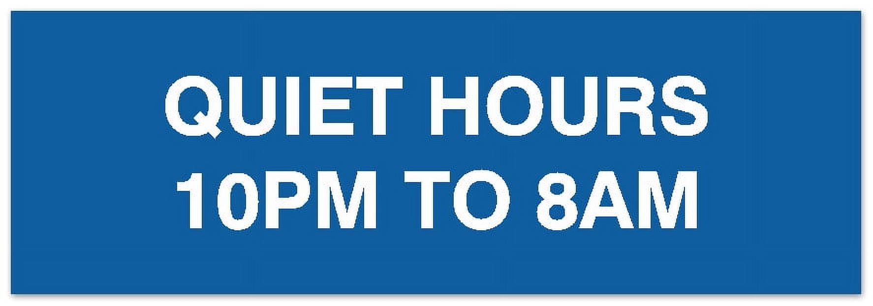 Signs ByLITA Basic Quiet Hours 10pm to 8am Sign - Laser-Engraved ...