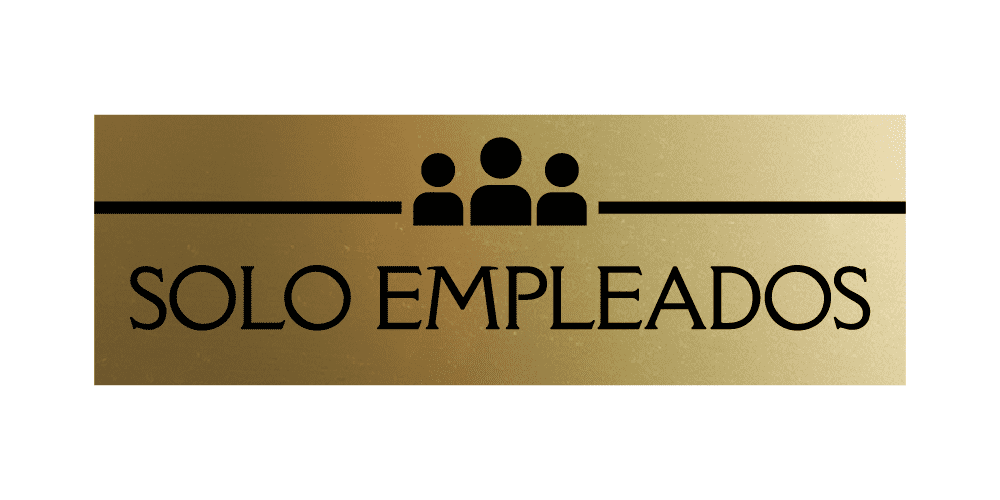 Signs ByLITA Basic Solo Empleados Sign (Brushed Gold) - Large - Walmart.com