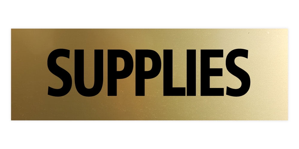 Signs ByLITA Basic Supplies Sign (Brushed Gold) - Small - Walmart.com