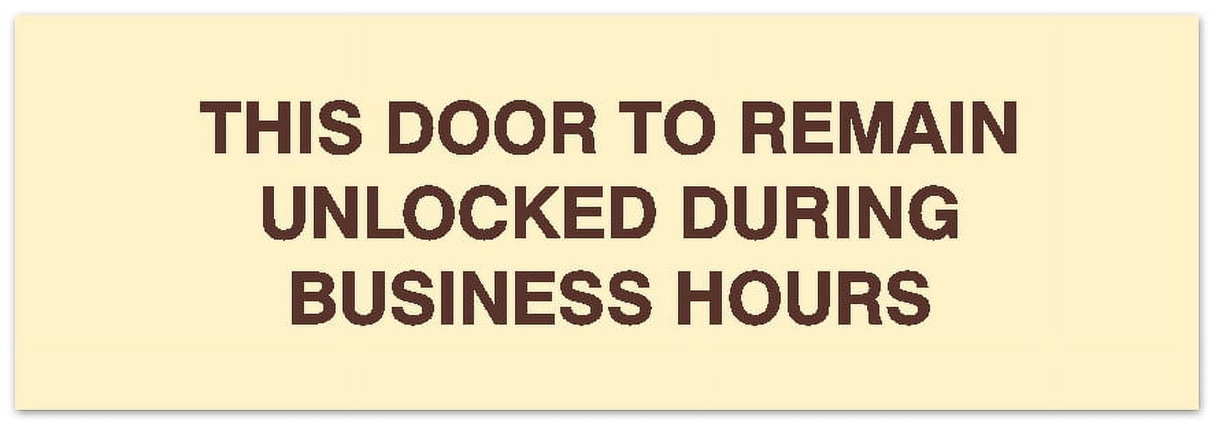 Signs ByLITA Basic This door to remain unlocked during business hours ...