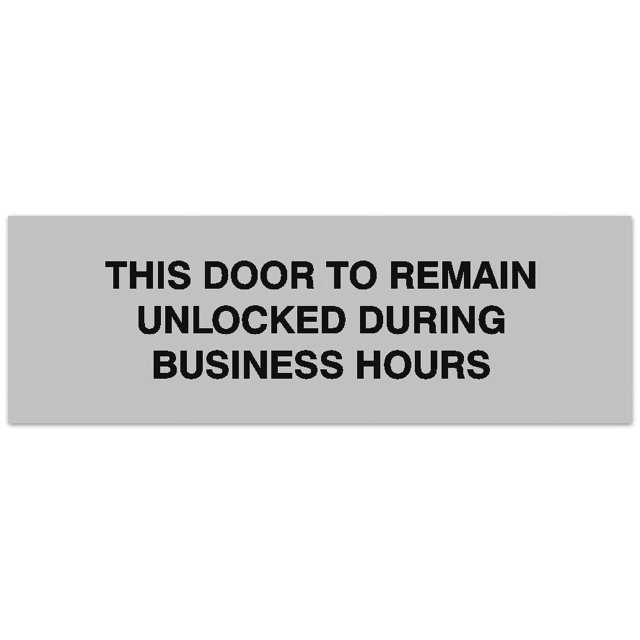 Signs ByLITA Basic This door to remain unlocked during business hours ...