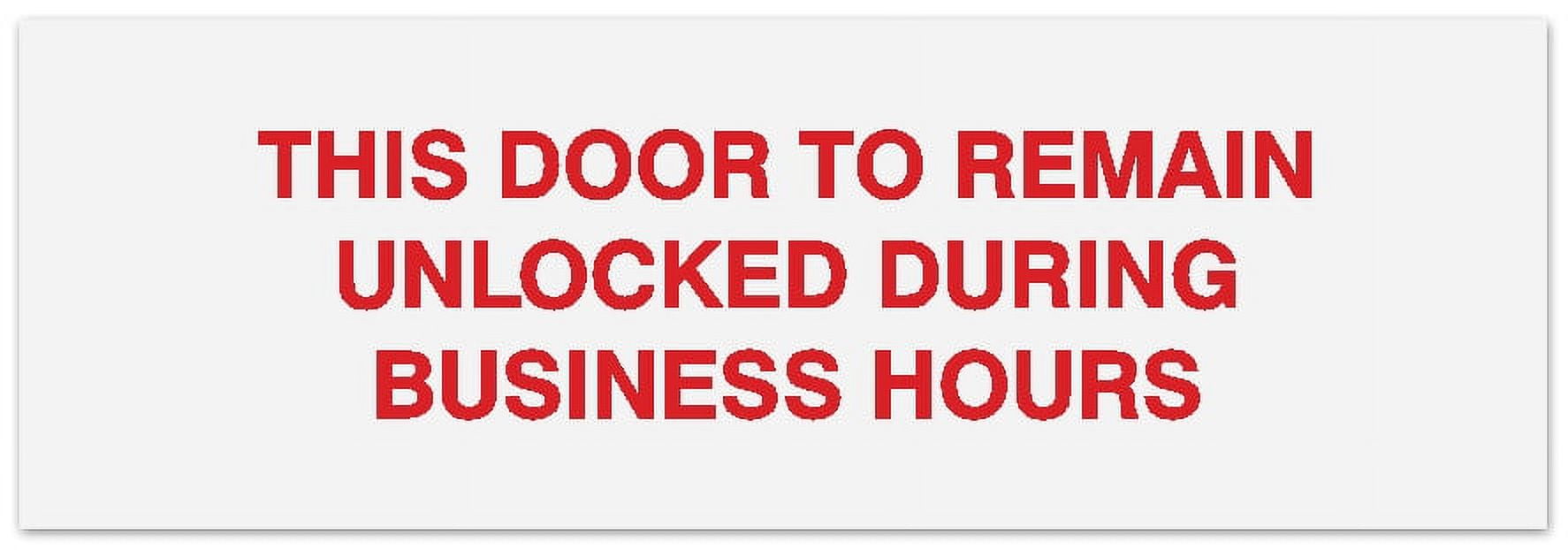 Signs ByLITA Basic This door to remain unlocked during business hours ...
