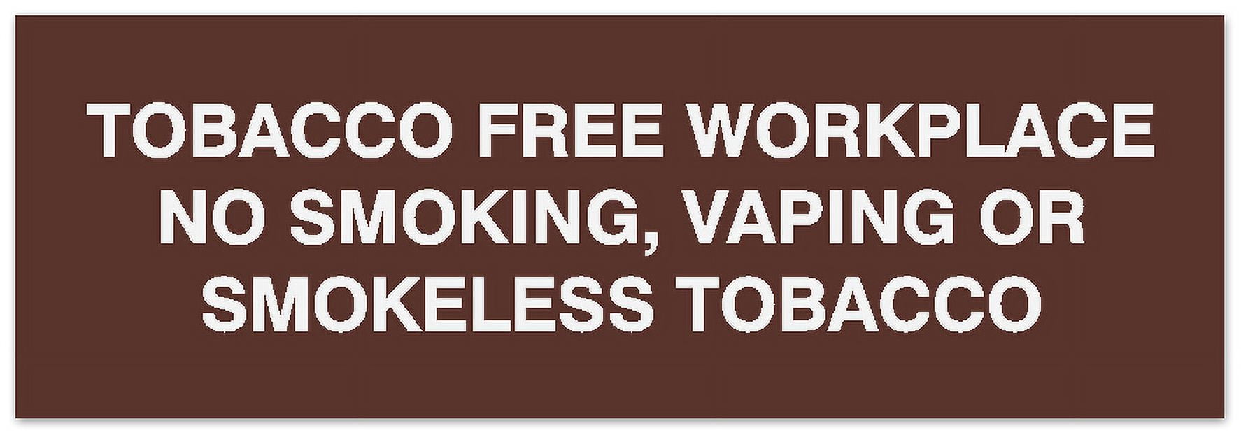 Signs ByLITA Basic Tobacco Free Workplace No smoking, vaping or ...