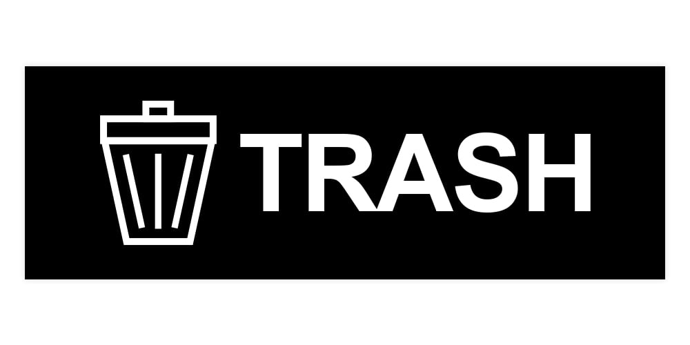 Signs ByLITA Basic Trash Sign (Black) - Large - Walmart.com